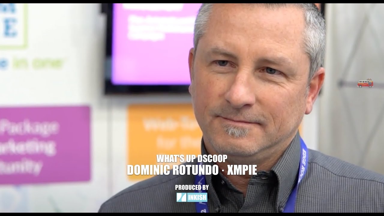 What's Up Dscoop · Dominic Rotundo · XMpie - YouTube
