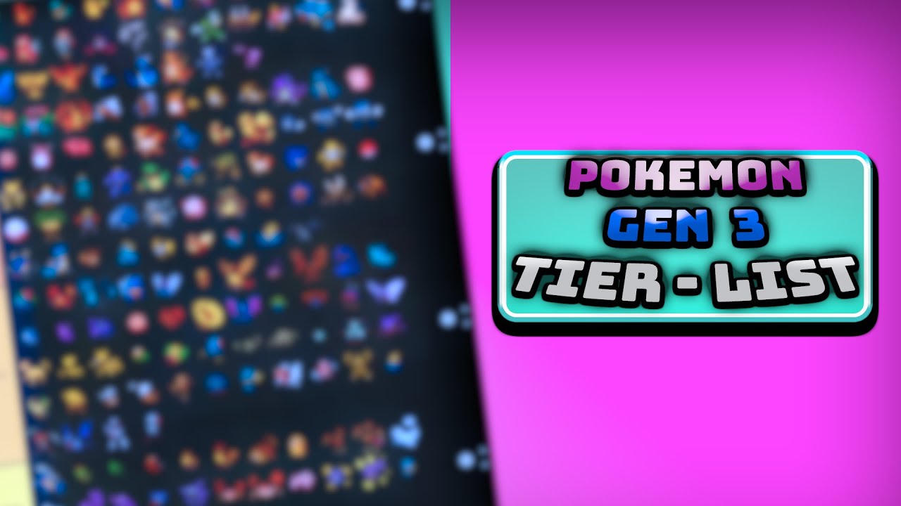 POKEMON GENERATION 3 TIER-LIST! - YouTube