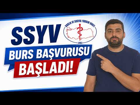 BURS BAŞVURUSU BAŞLADI : SSYV BURSU (GÜNCEL BURSLAR) SAĞLIK VE SOSYAL YARDIM VAKFI BURS BAŞVURUSU