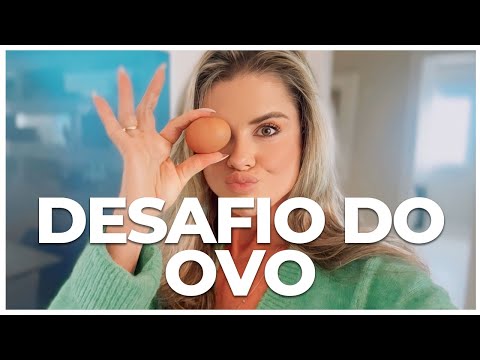DUVIDAS SOBRE DESAFIO DO OVO