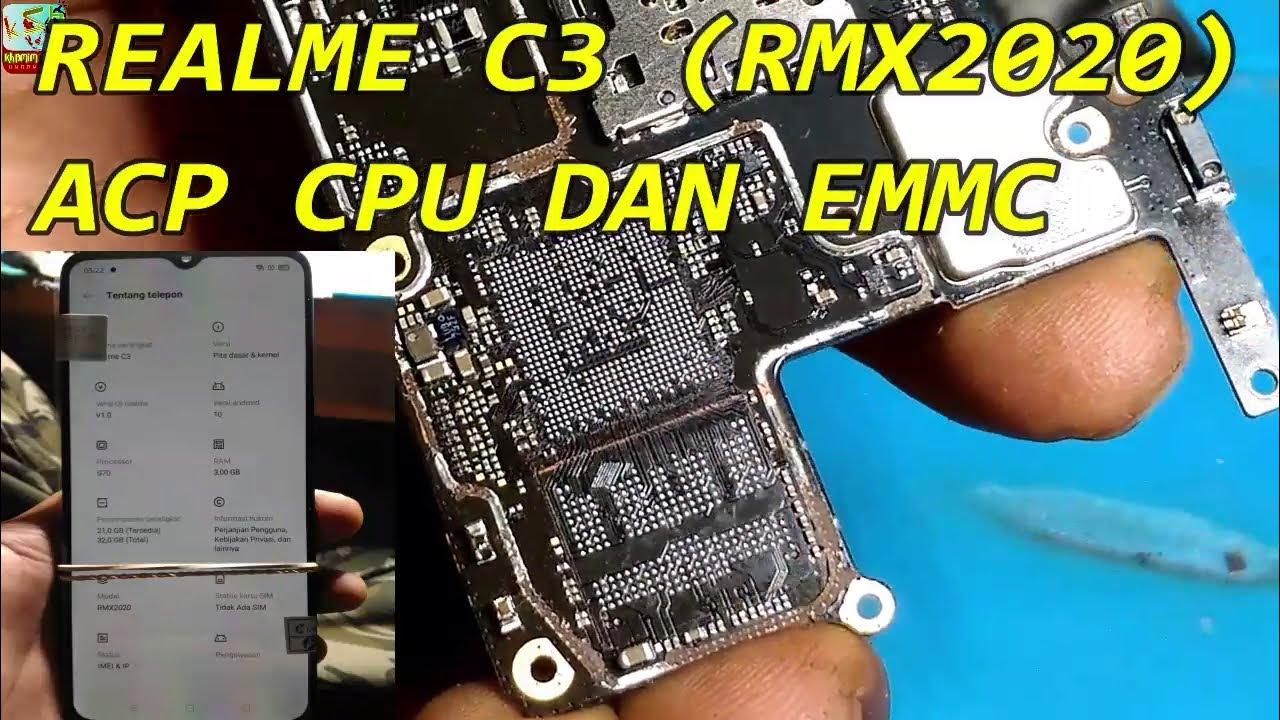 Realme C3 MATOT ACP CPU cetak tanpa plat BGA dan timah pasta new metode rebuild CPU dan emmc ...