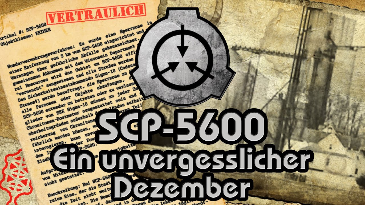 SCP-5600: [Ein unvergesslicher Dezember] (German/Deutsch) - YouTube