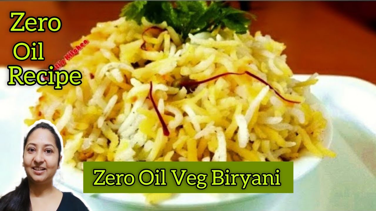 Healthy Zero Oil Biryani Recipe | Zero Oil Recipe | Zero Oil Cooking ...