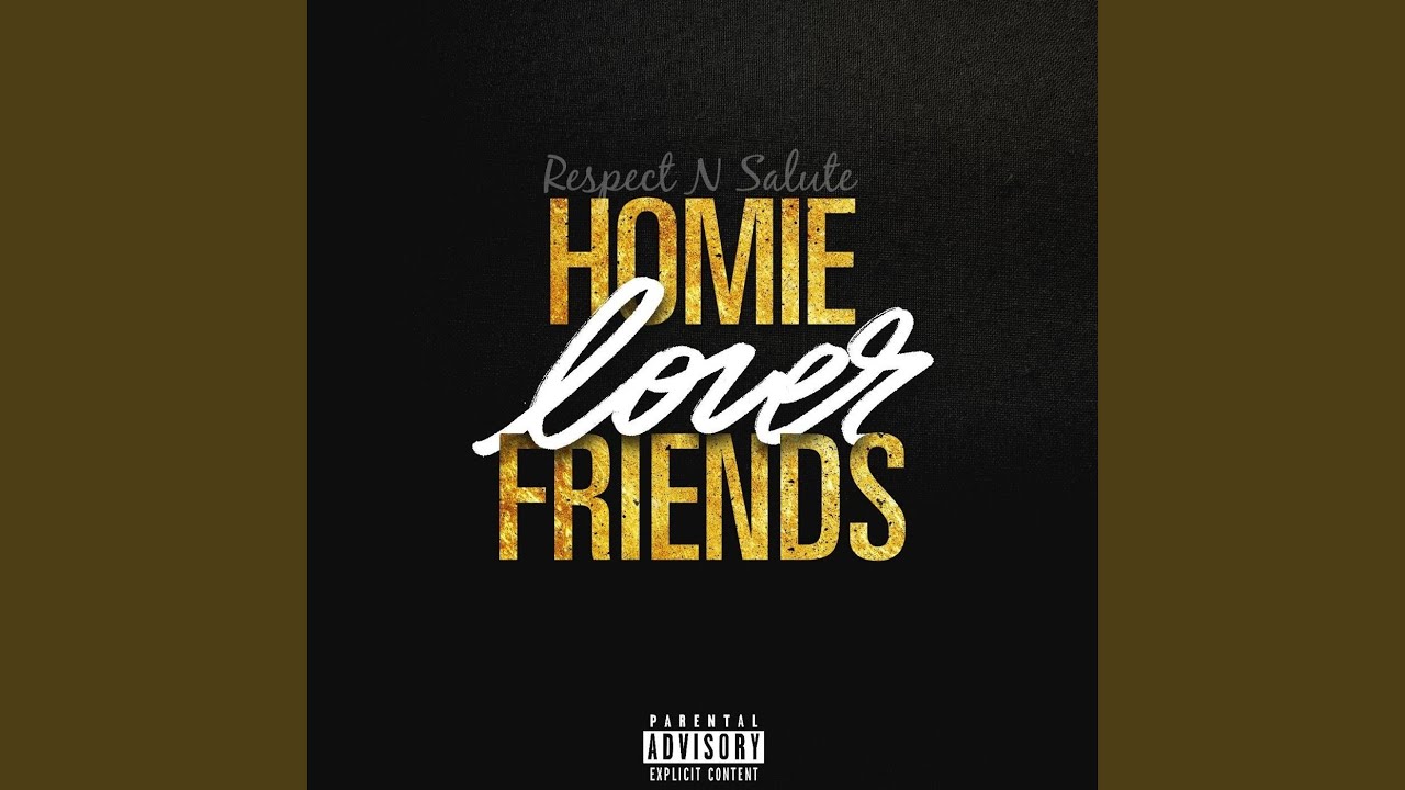 Homie Lover Friends (feat. the ClassMatez) - YouTube