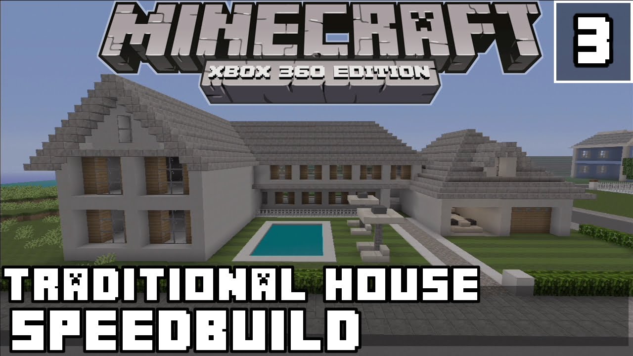 Minecraft Xbox 360: Traditional House Speedbuild Part 3 - YouTube