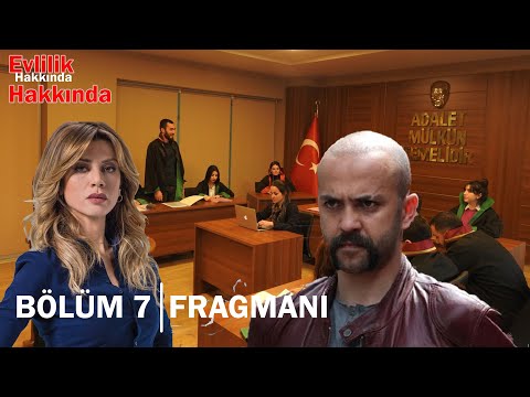 Evlilik Hakkında Her Şey 7. Bölüm Fragmanı