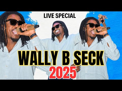 NOUVEAUTE 2025 / WALLY B SECK BEST LIVE MBALAKH SENEGALEZE