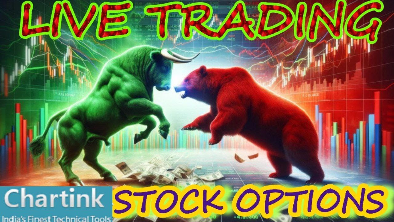 LIVE TRADING ~~STOCK OPTIONS~~CHARTINK SCANNER~PRICE ACTION TRADING ...
