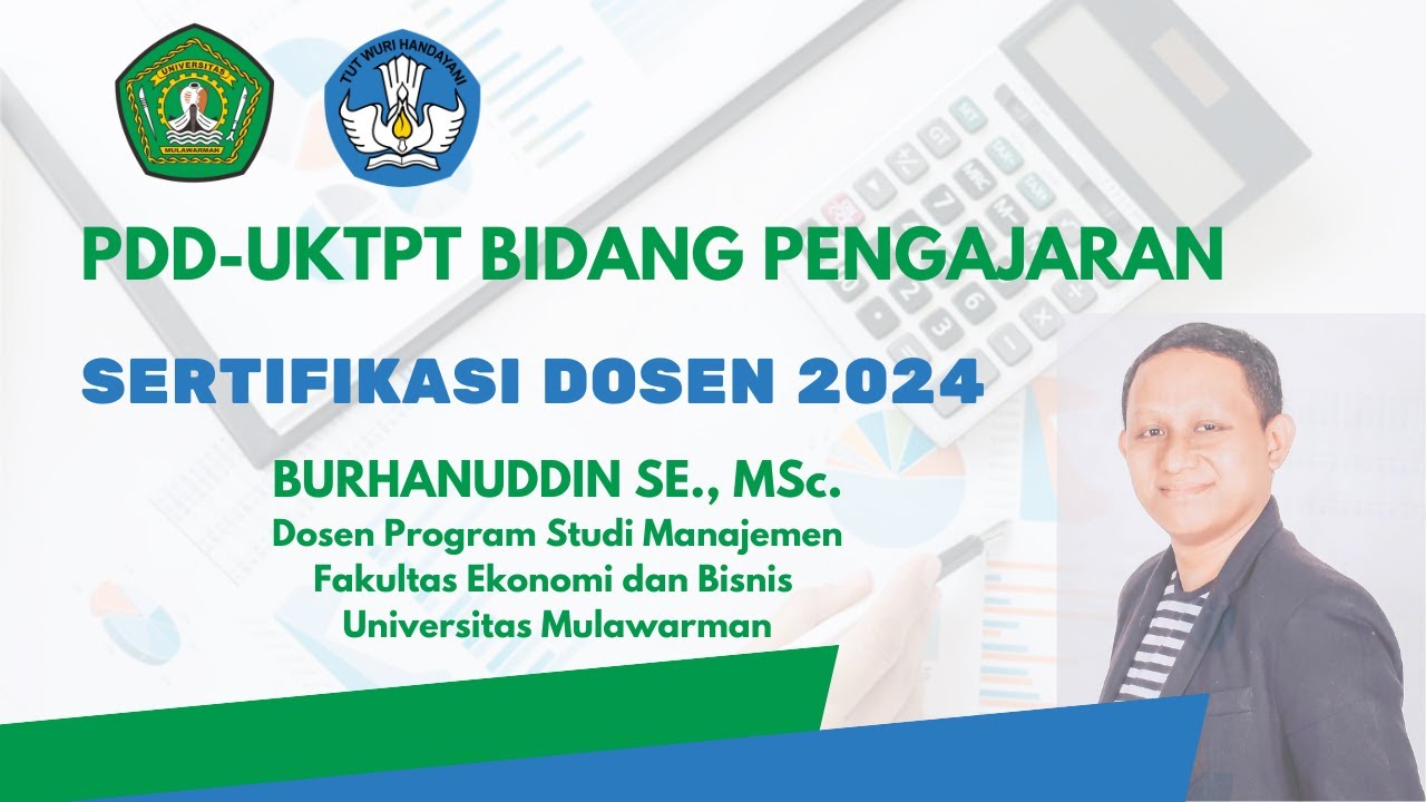 Video PDD UKTPT SERTIFIKASI DOSEN 2024 BIDANG PENGAJARAN BURHANUDDIN SE ...