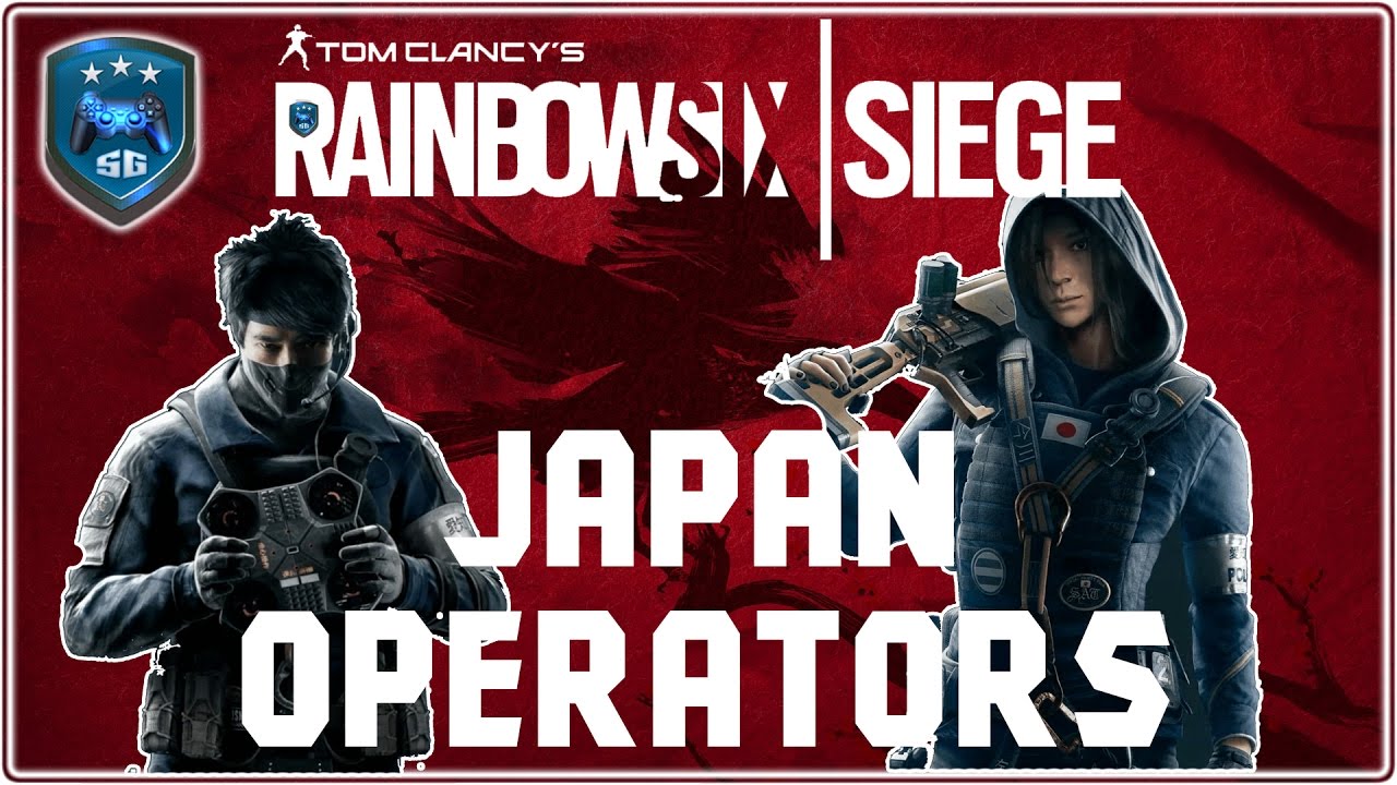 RAINBOW SIX SIEGE JAPAN OPERATORS / ECHO / HIBANA / OPERATION RED CROW ...