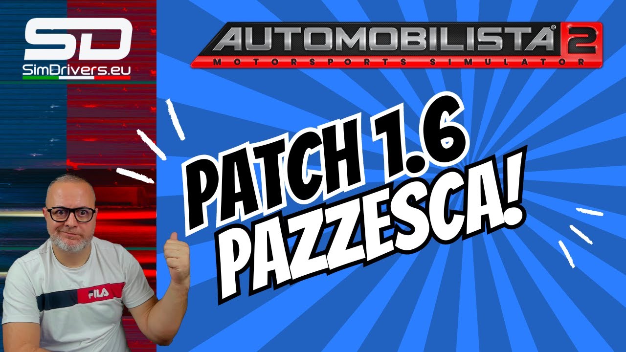 Automobilista 2 - Scopriamo la mega Patch 1.6! - YouTube