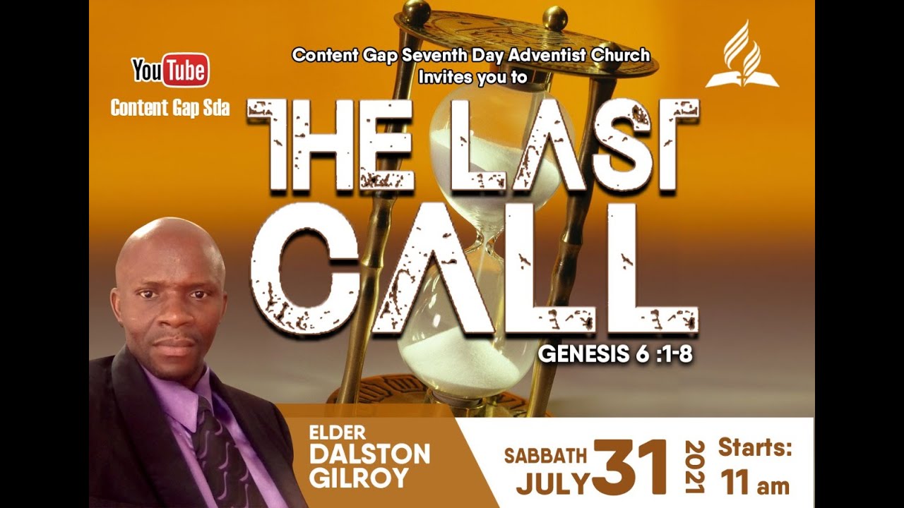 The Last Call - Elder Dalston Gilroy - YouTube