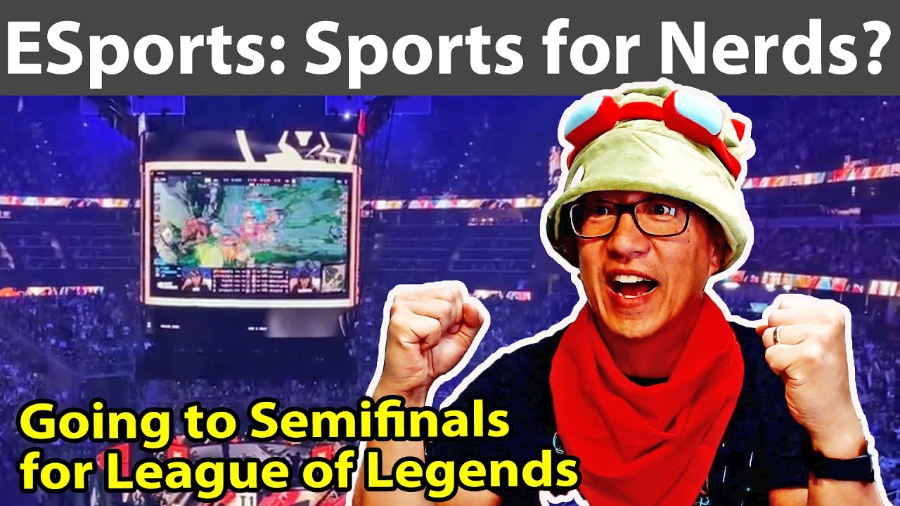 Esports: Sports for Nerds? Going to League of Legends Semifinals - YouTube