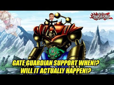 Gate Guardian Support!? Will It Actually Happen In Yu-Gi-Oh! - YouTube