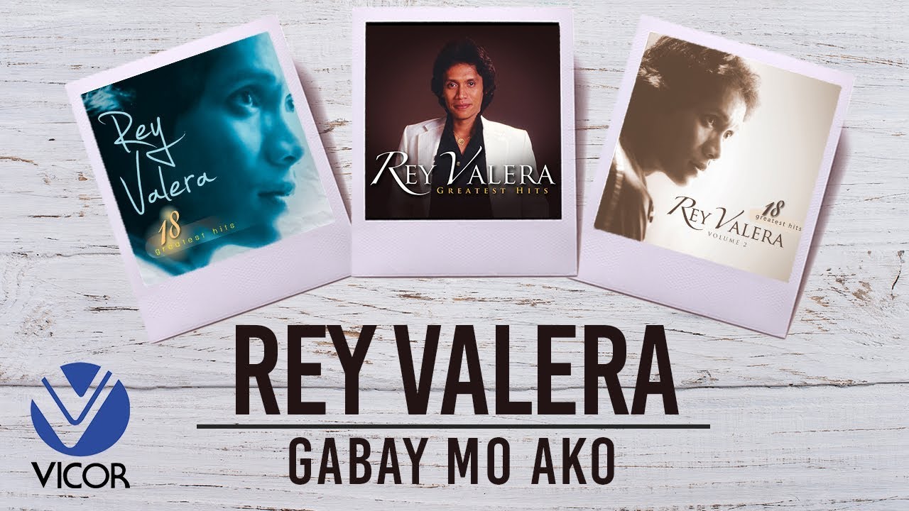 Rey Valera - Gabay Mo Ako - YouTube