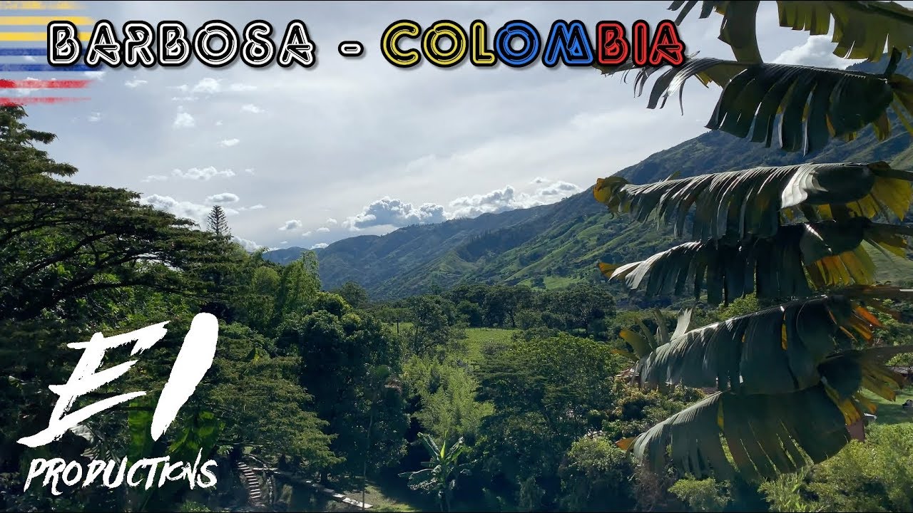 Barbosa 2019 - Exploring Colombia - YouTube