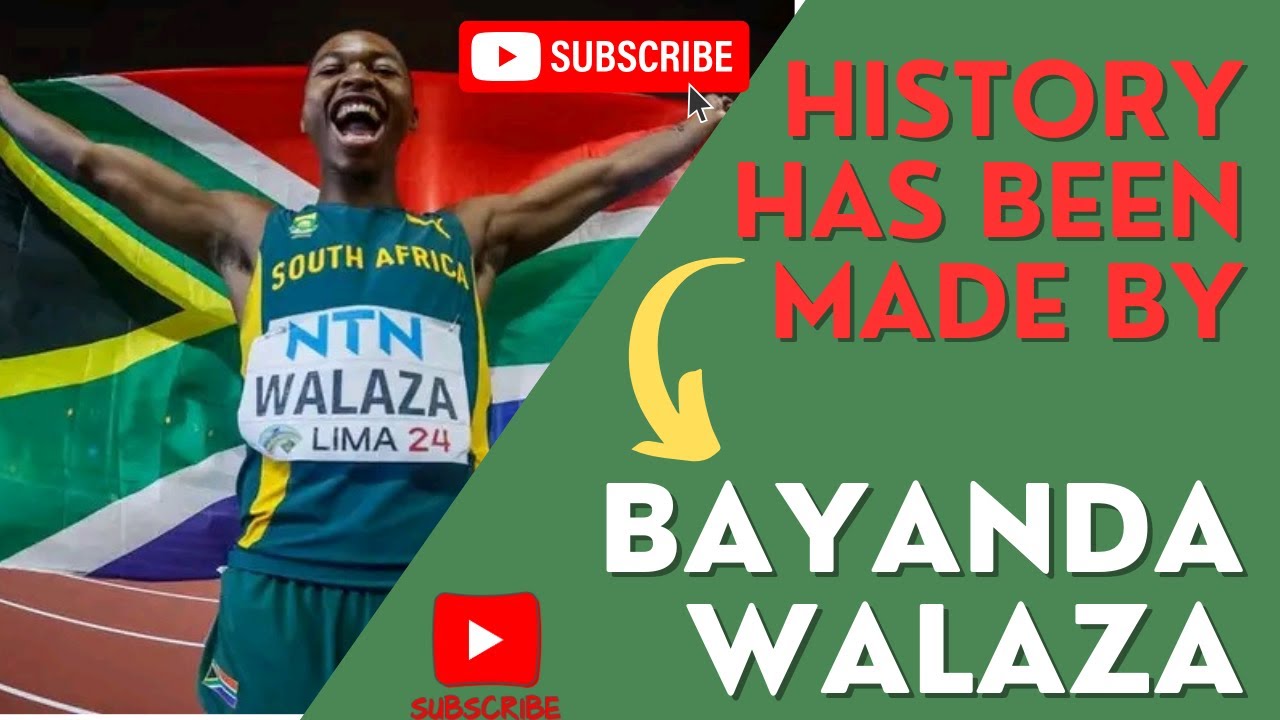 Bayanda Walaza Makes History with 200m Sprint Double Win at Under-20 ...
