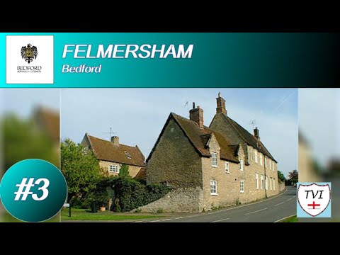 FELMERSHAM: Bedford Parish #3 of 49 - YouTube