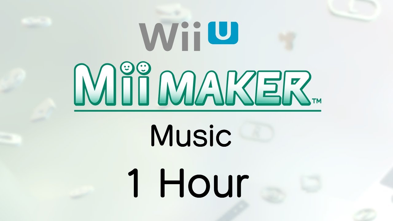 Wii U Mii Make Music 1 Hour - YouTube