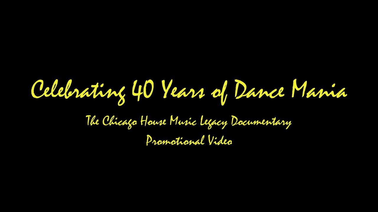 Celebrating 40 Years of Dance Mania | The Chicago House Music Legacy ...