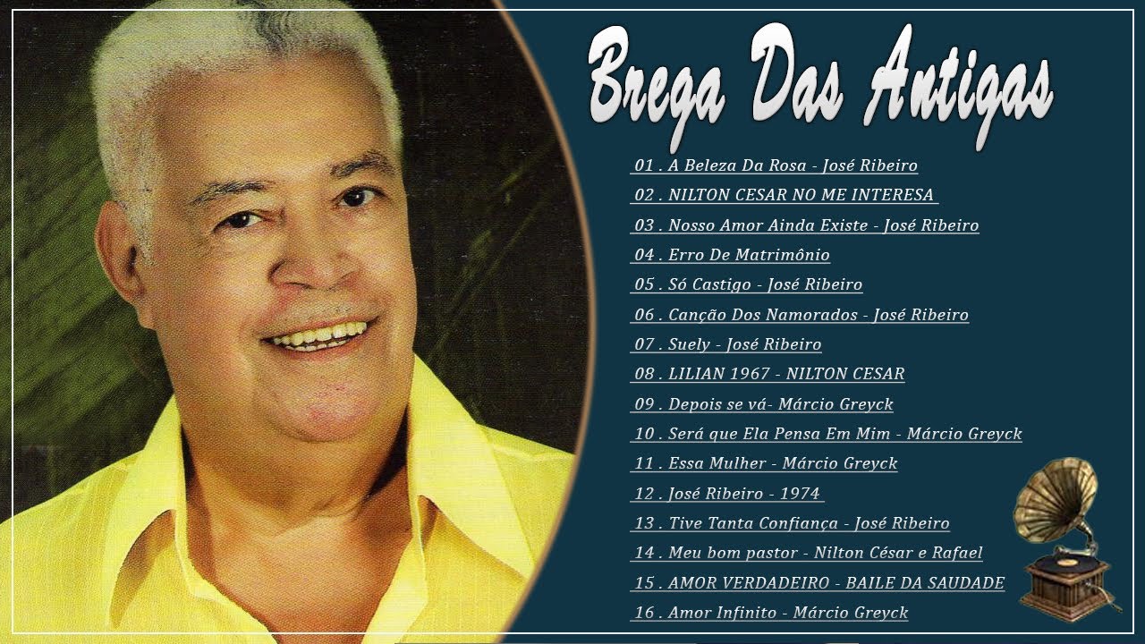 BREGA DAS ANTIGAS SÓ PRA RELEMBRAR - seleção de ouro brega das antigas ...