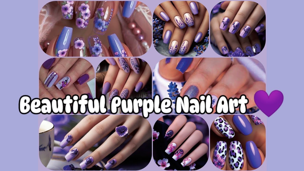 Beautiful Purple Nail Art Designs | Fun & Easy Purple Nail Art ...