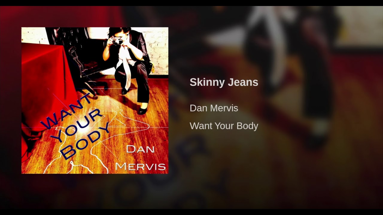 Skinny Jeans - Dan Mervis (Piano Instrumental Only) - YouTube