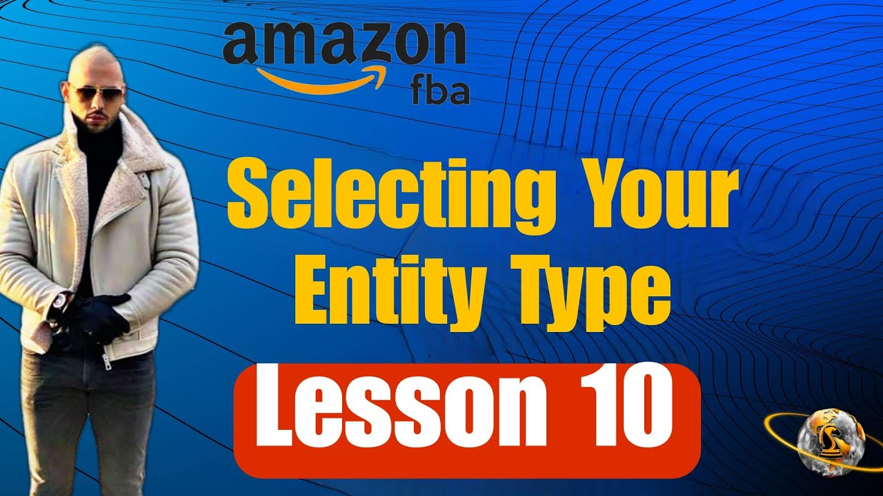 Selecting Your Entity Type || Lesson 10 || The Real World - YouTube