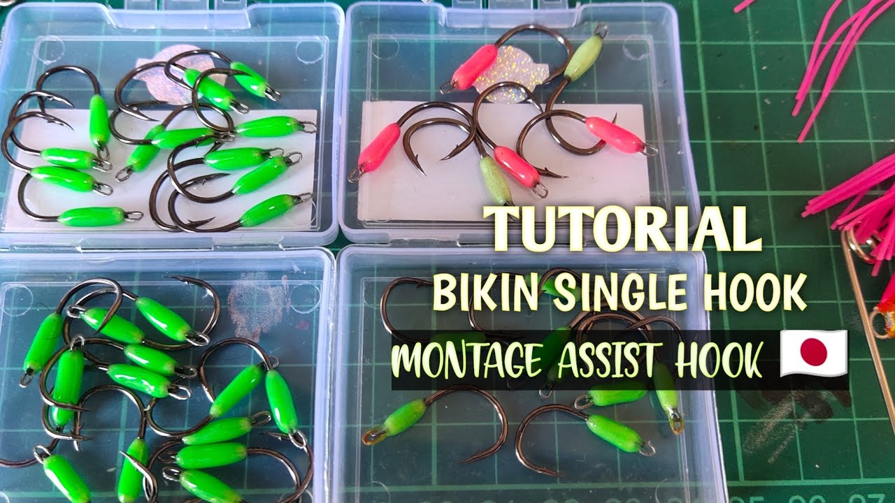 🔴 TUTORIAL BIKIN SINGLE HOOK / MONTAGE ASSIST HOOK | JAPAN STYLE HOOK ...