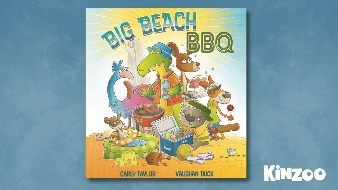 Kinzoo Together Read Aloud for Kids: Big Beach BBQ by Carly Taylor ...
