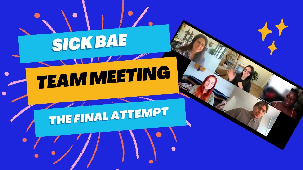 Sick Bae Team Meeting - YouTube