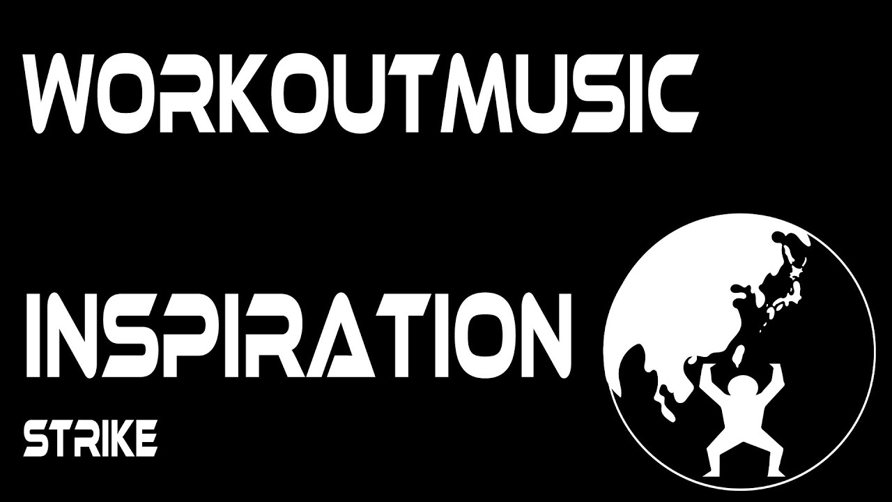 INSPIRATION 【STRIKE】 - YouTube