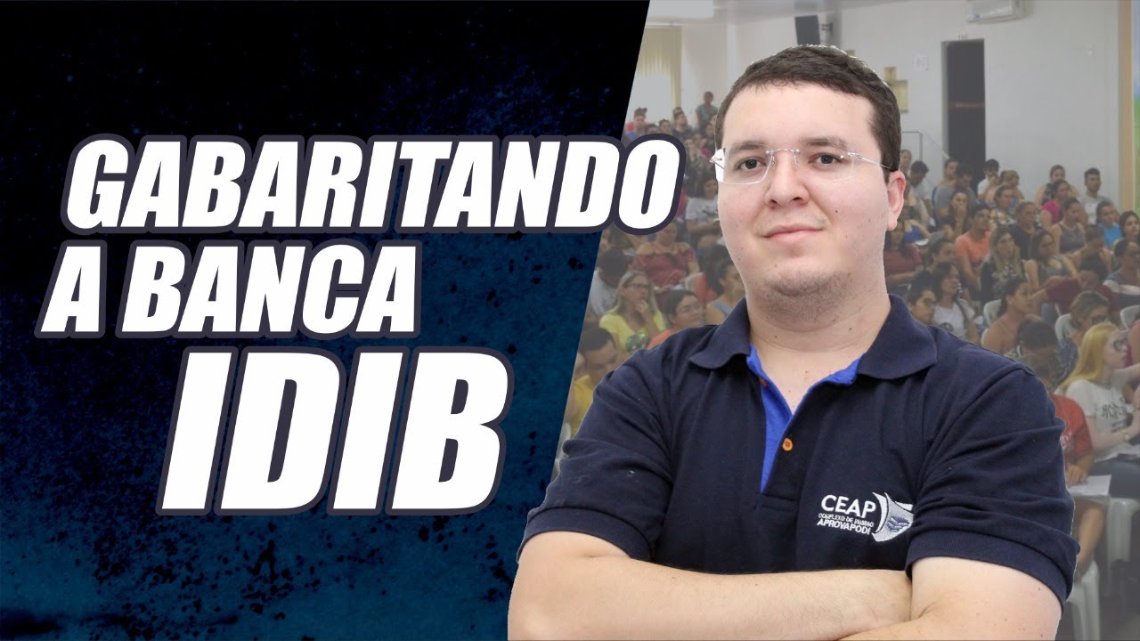 Gabaritando a banca IDIB | Prof. Edson - YouTube