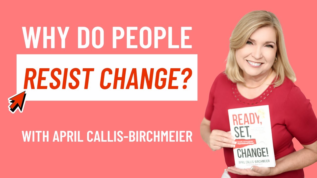 Why Do People Resist Change? - YouTube