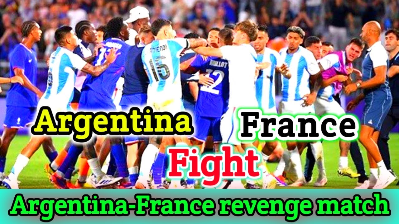 Argentina-France clashed in the revenge match - YouTube