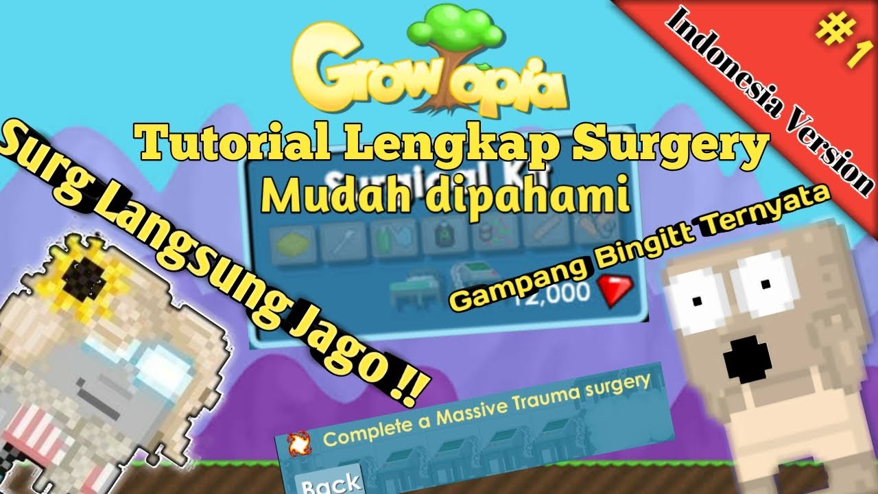 Cara Melakukan Surgery Di Growtopia (Lengkap & Mudah Dipahami) || # ...