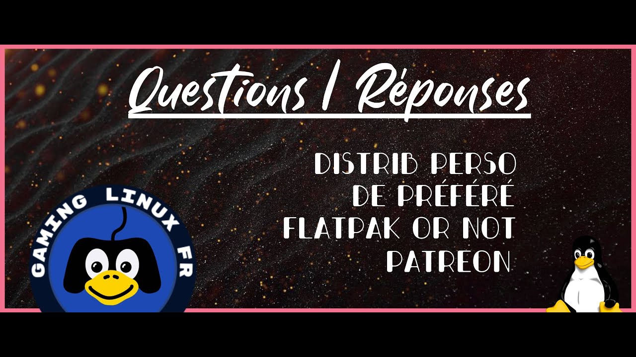 Mise au point ! Quelle distro j'utilise ? Quel DE ? Ce que je pense de flatpak? - YouTube