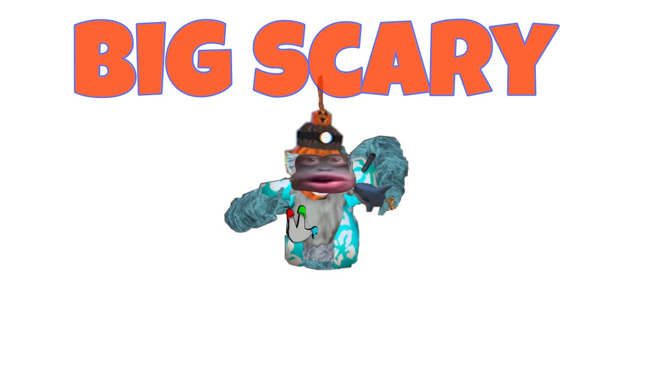 Big Scary - YouTube