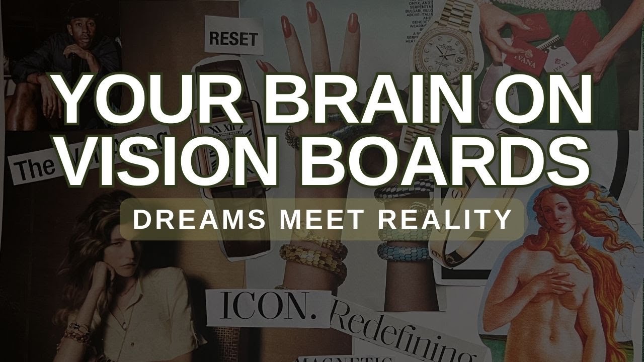 Can Vision Boards Work 🧠 Science for Brain Success [FIX what You're ...