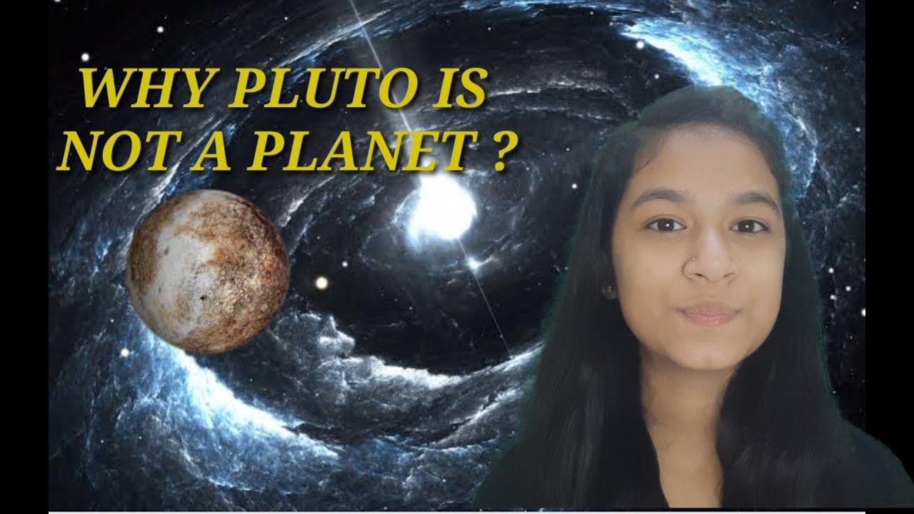 Why Pluto Is Not Planet Anymore Pluto Solar System Swatejas 1426