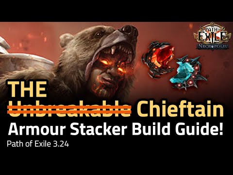 THE Chieftain Armour Stacker Build Guide! - Path of Exile 3.24 - YouTube