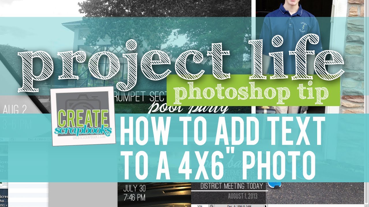 Project Life: Photo Process - How to add text and edit a 4x6" photo ...