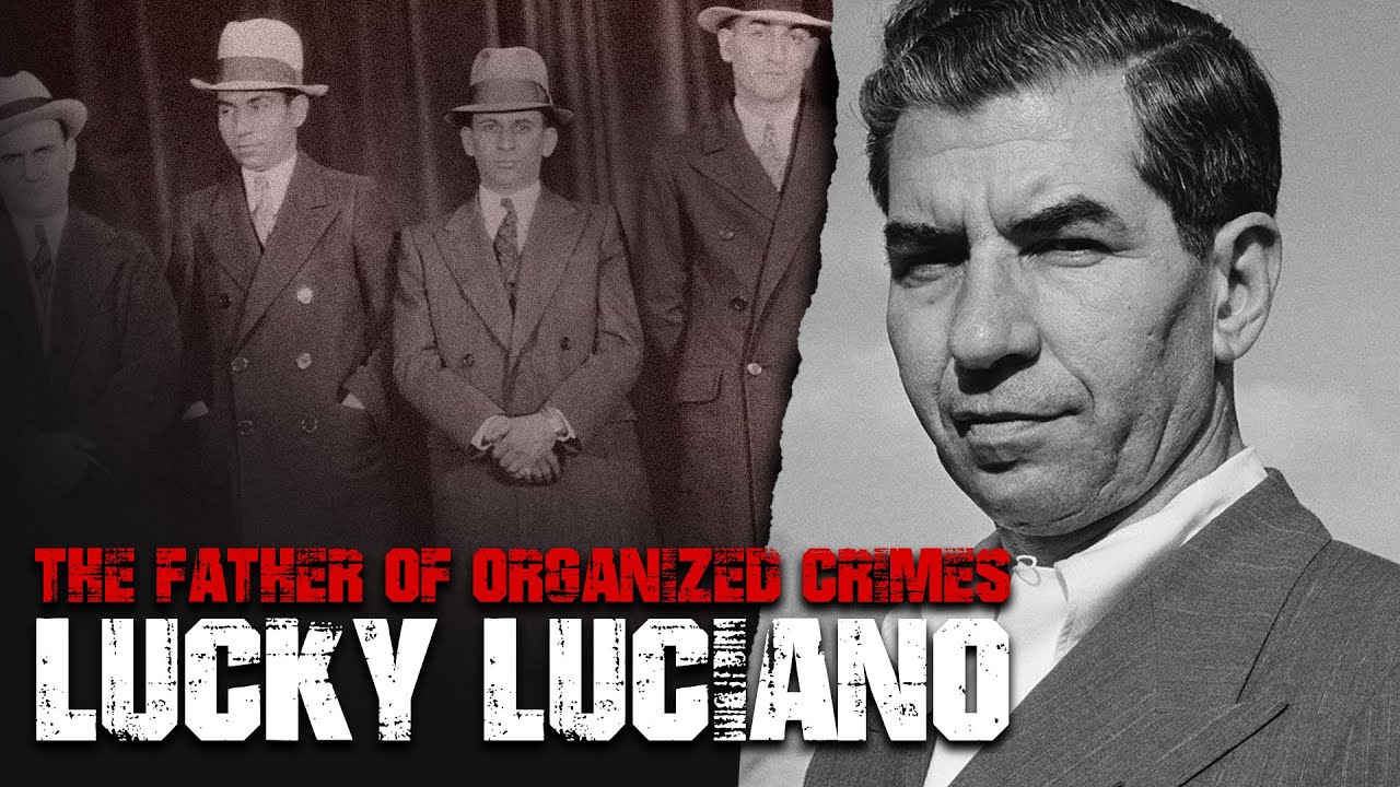 The Man Who Rewrote The Mafia's Rules | Lucky Luciano | @ApexCrimeLords ...
