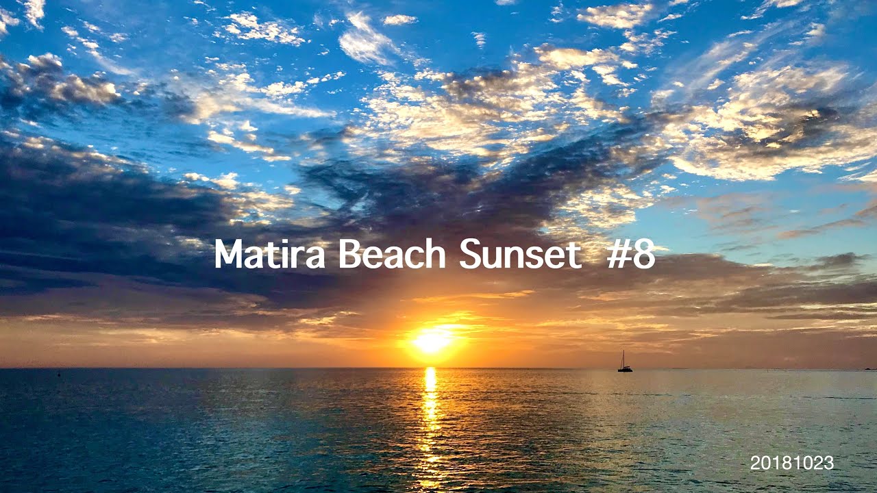 Matira Beach Sunset in Bora Bora /ボラボラ島マティラビーチの夕日 - YouTube