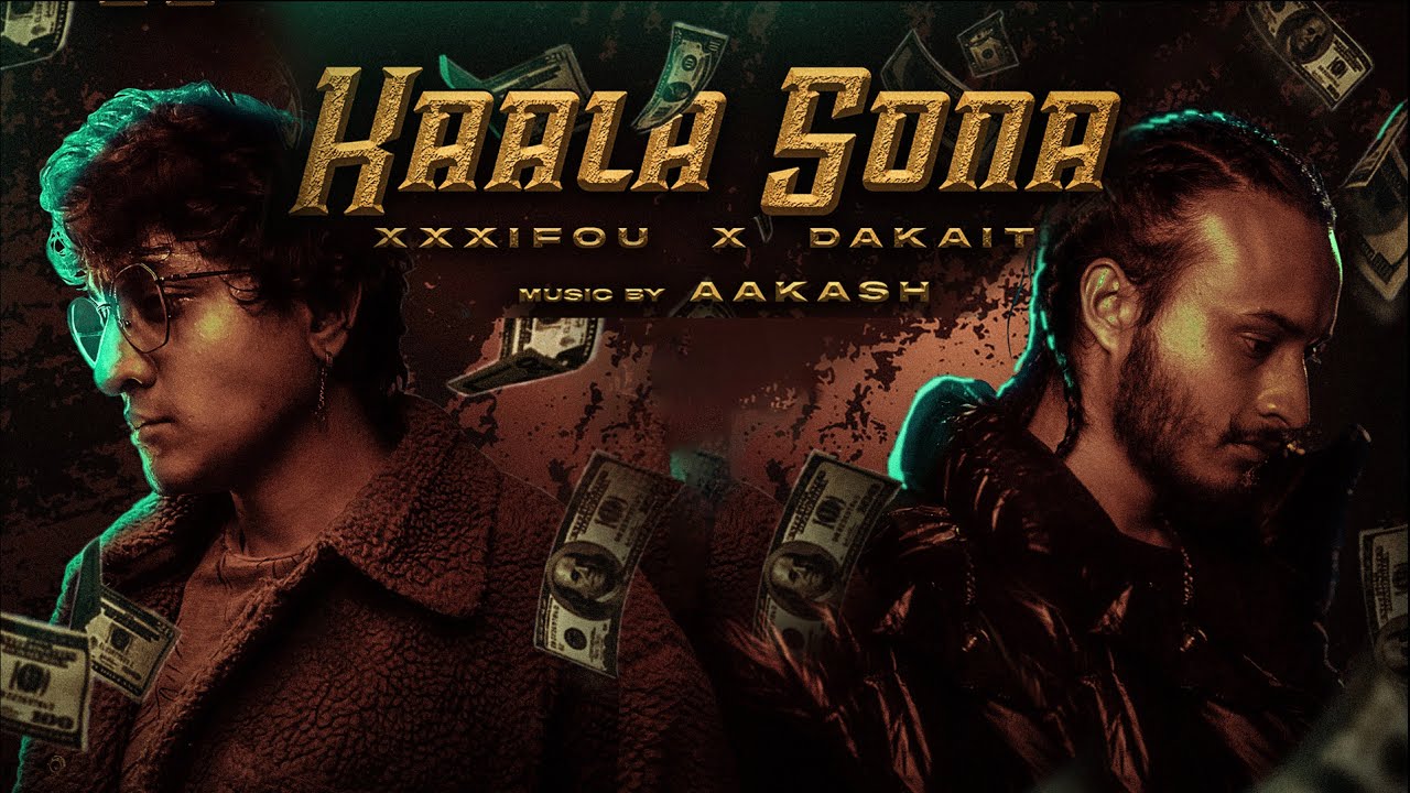 Xxxifou X DAKAIT - KAALA SONA PROD AAKASH (Official Music Video) - YouTube