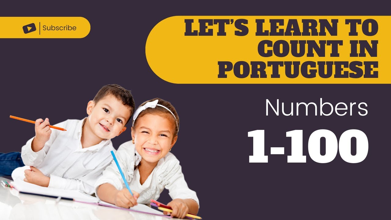 Learn Portuguese Numbers 1–100 with Pronunciation - YouTube