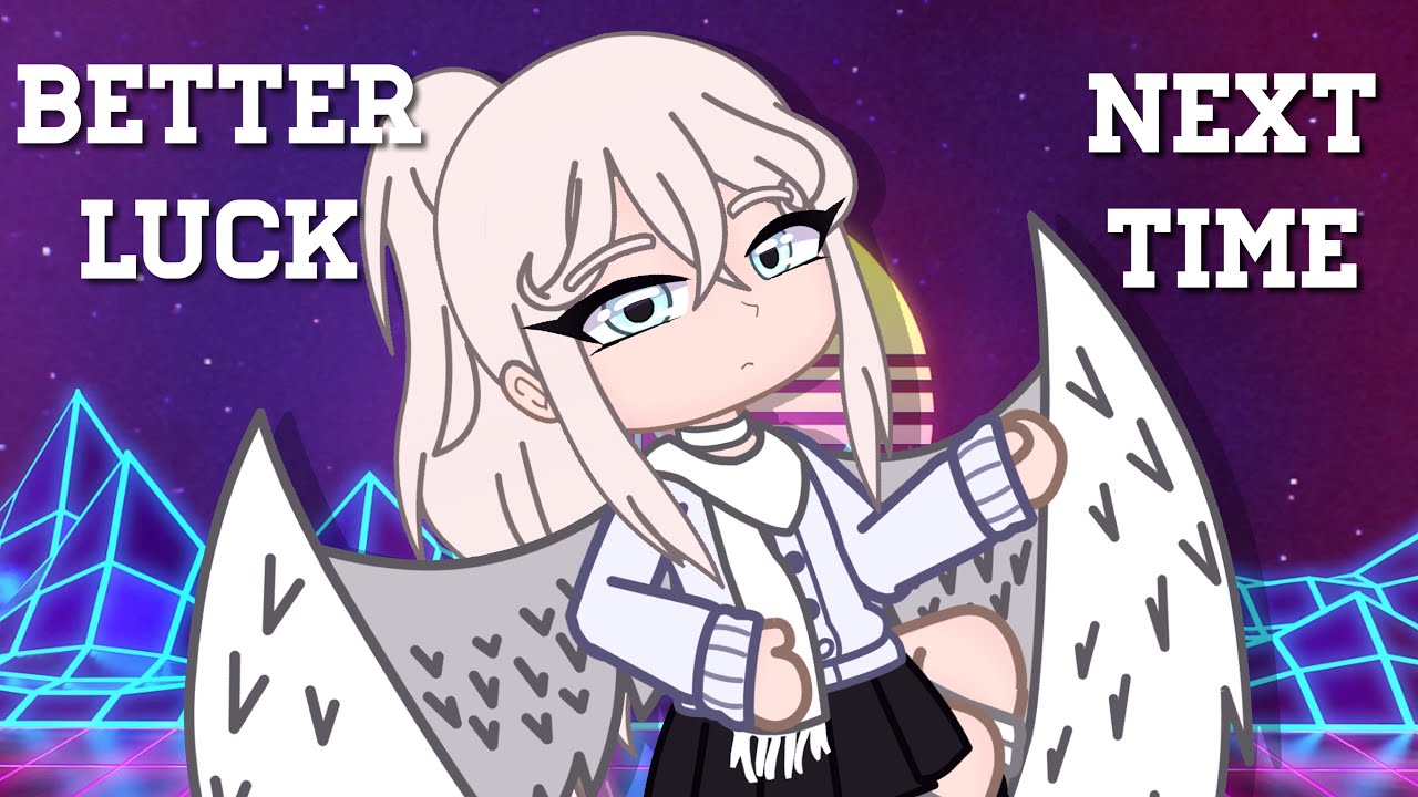 Better Luck Next Time. - YouTube
