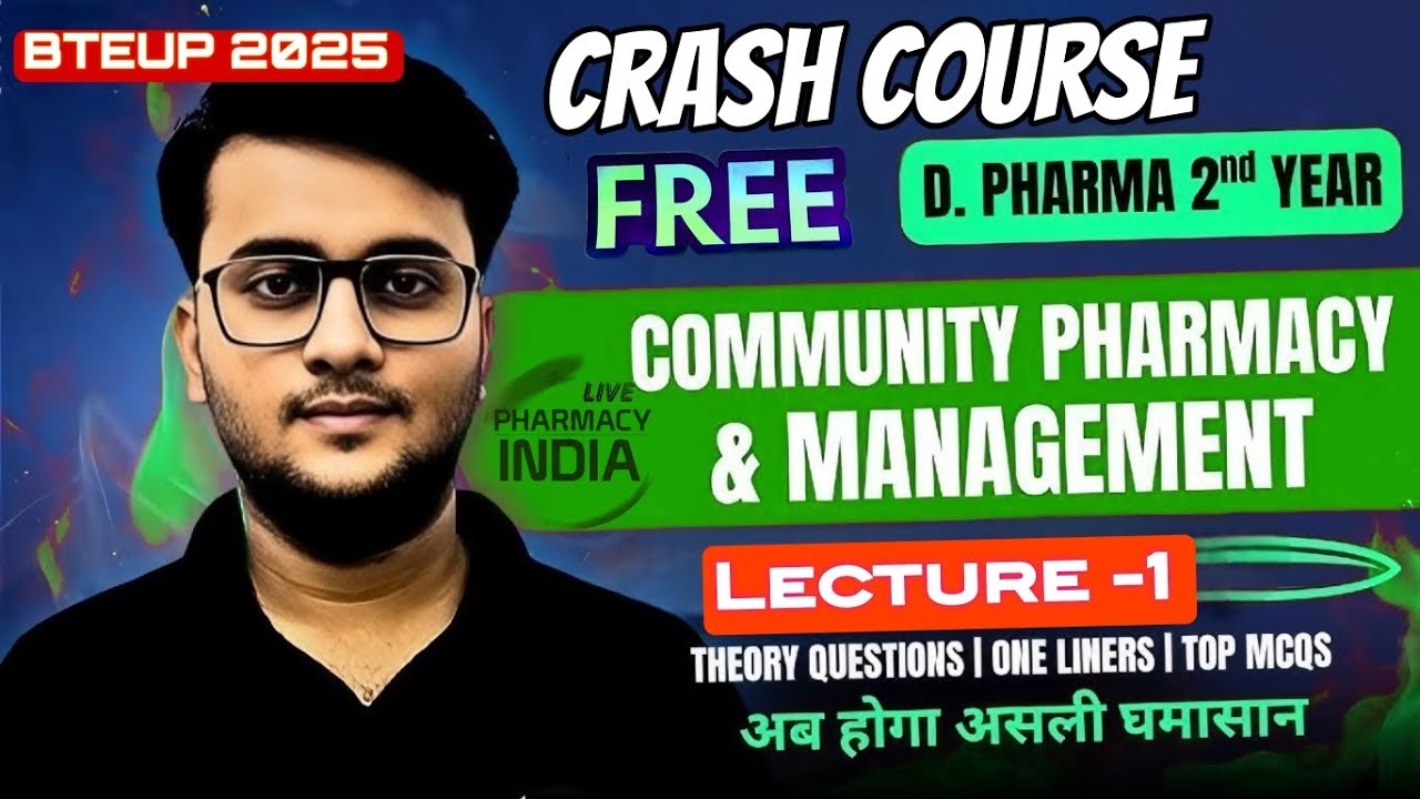 Community Pharmacy & Management L-1 | Crash Course Free | One Liners ...