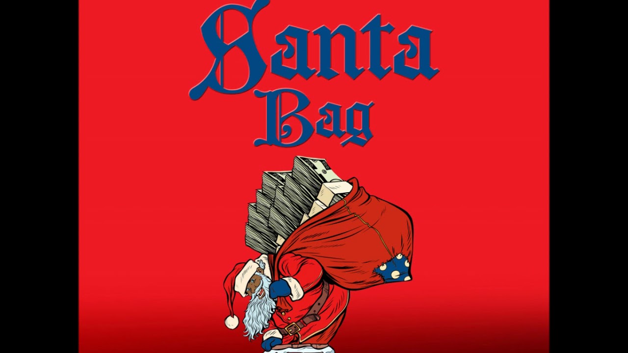 Jay Chevelle - Santa Bag - YouTube