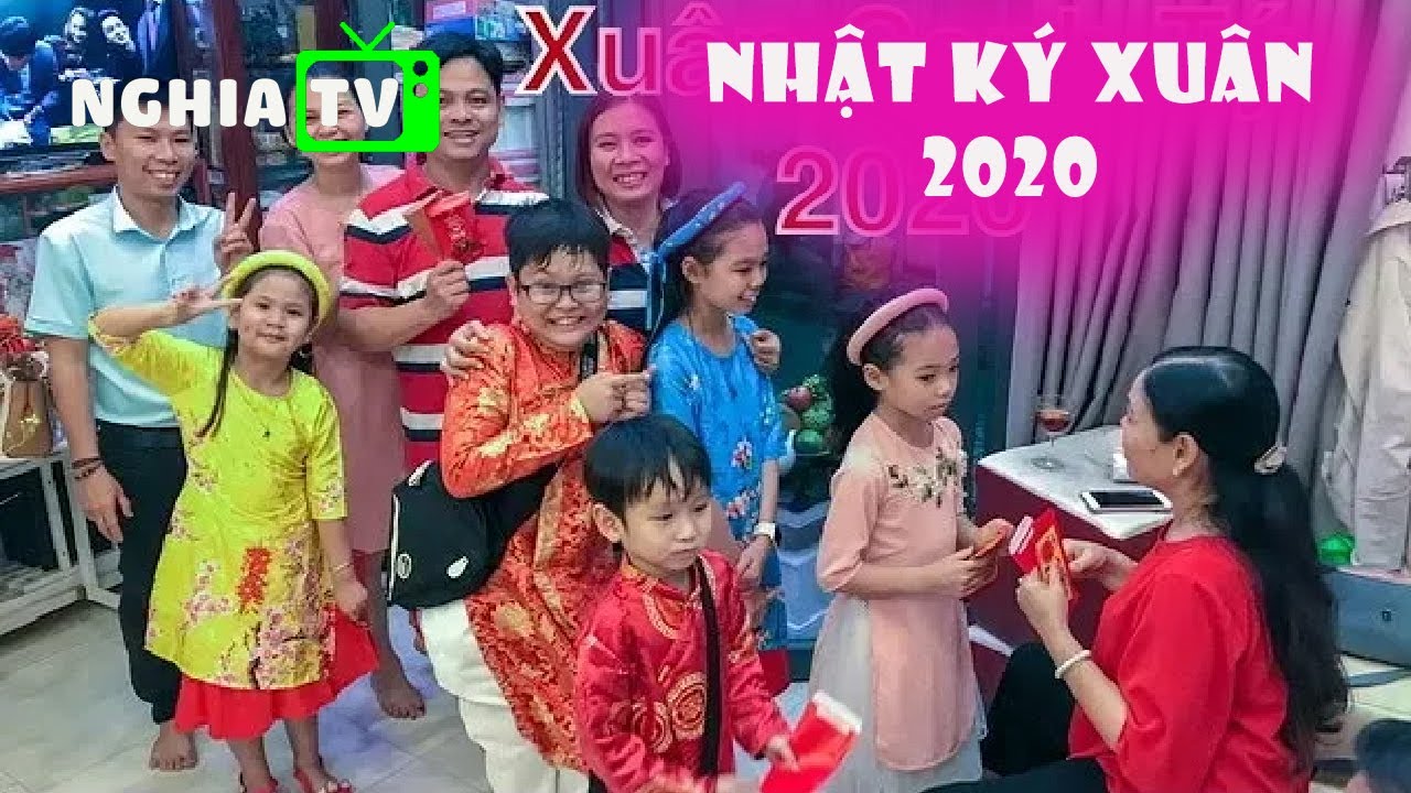 Xuân Canh Tý 2020 hợp gia đình | Nghia TV - YouTube